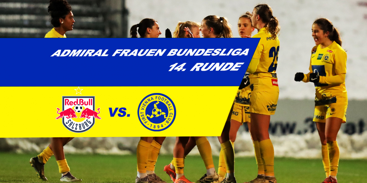 Vienna-Frauen fordern auswärts Red Bull Salzburg | First Vienna FC 1894
